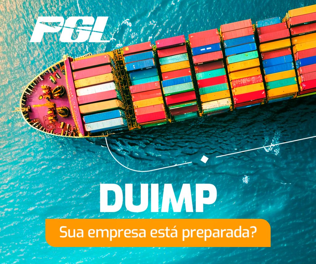 Cronograma DUIMP: Confira as últimas novidades - PGL Brasil