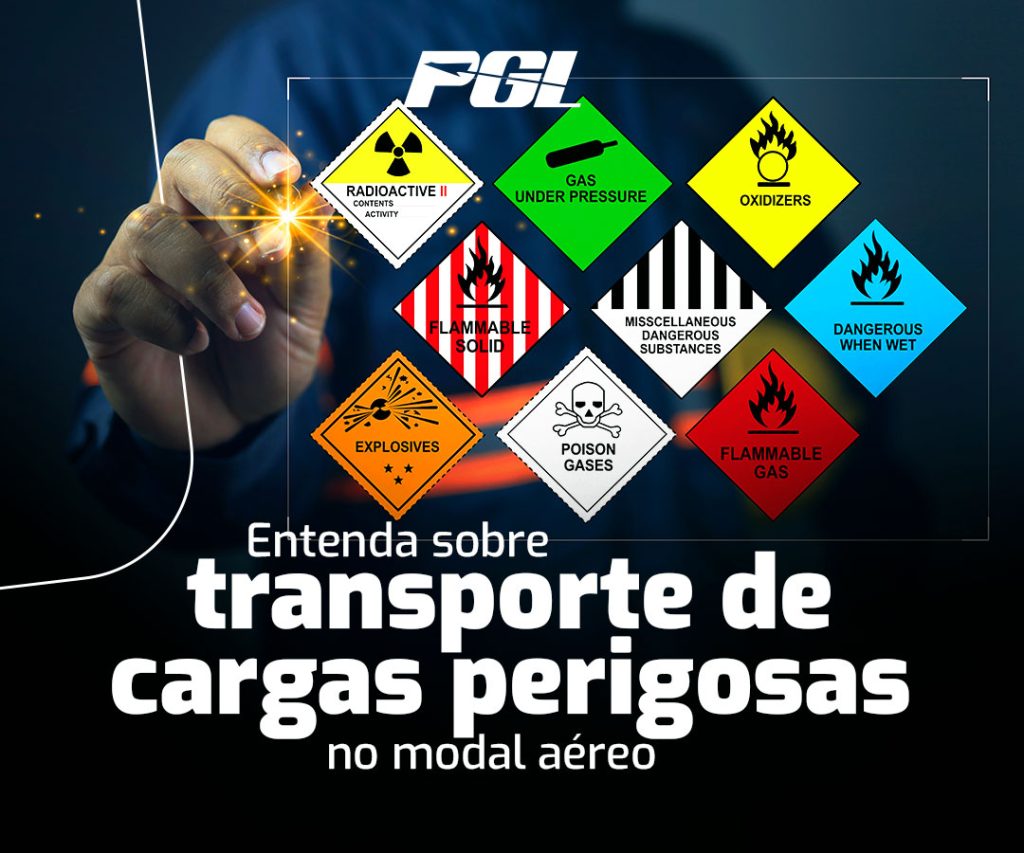Entenda sobre o transporte de cargas perigosas no modal aéreo